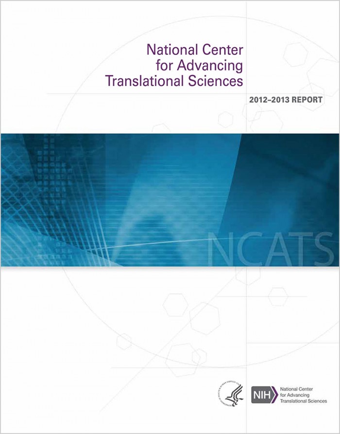ITHS | NCATS Releases 2012-2013 Annual Report