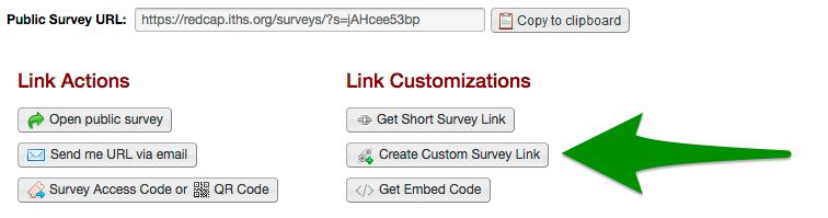 How To Create Unique Custom REDCap Survey URLs ITHS