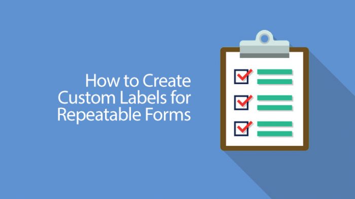 ITHS | Custom Labels for Repeatable Forms