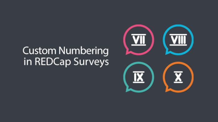 ITHS | REDCap Tip of the Month: Custom Numbering