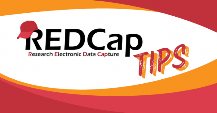 ITHS | REDCap Tip of the Month